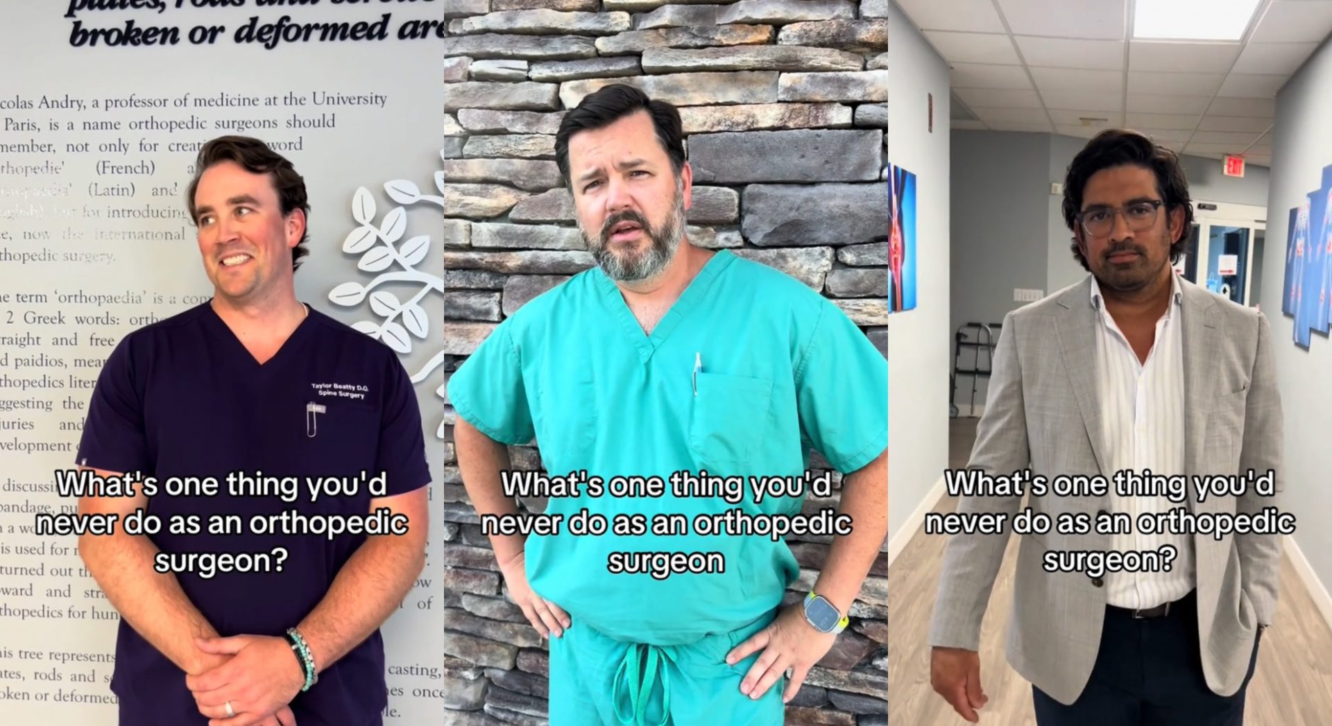 4 orthopedic surgeons were asked what they would 'never do' and they ...